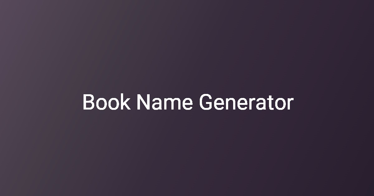 Book Name Generator - AppWizr