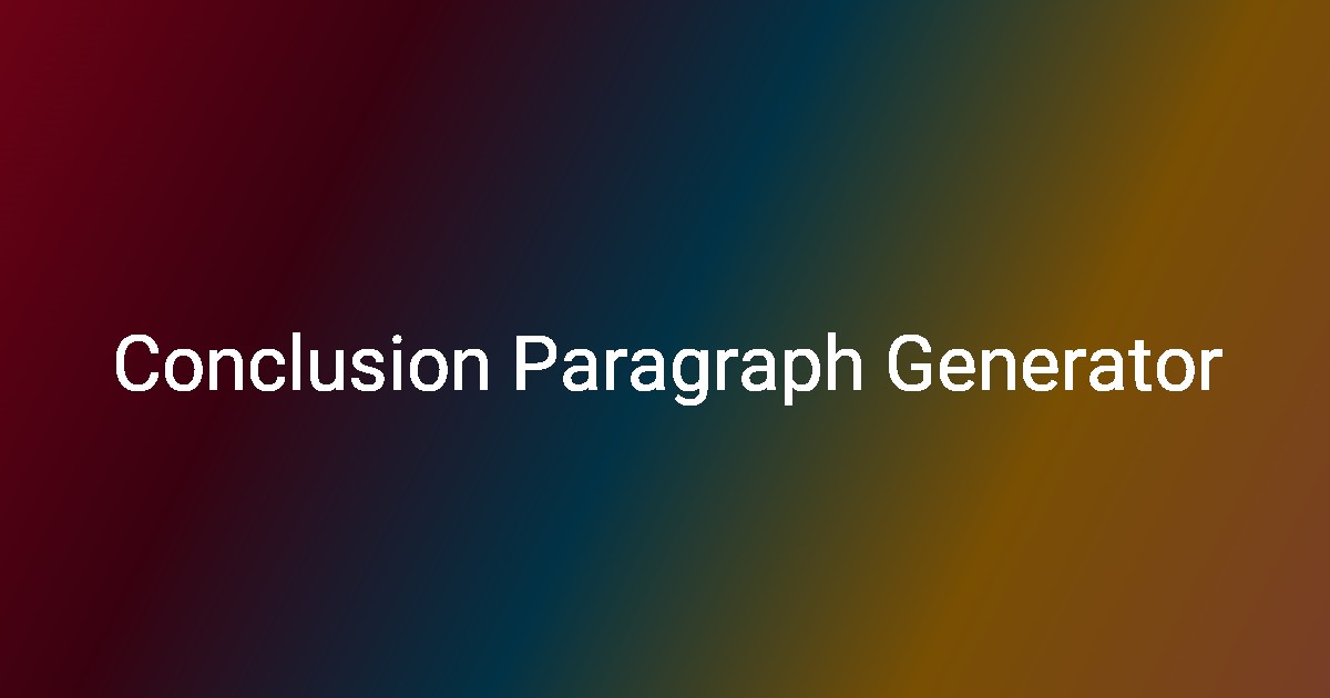 Conclusion Paragraph