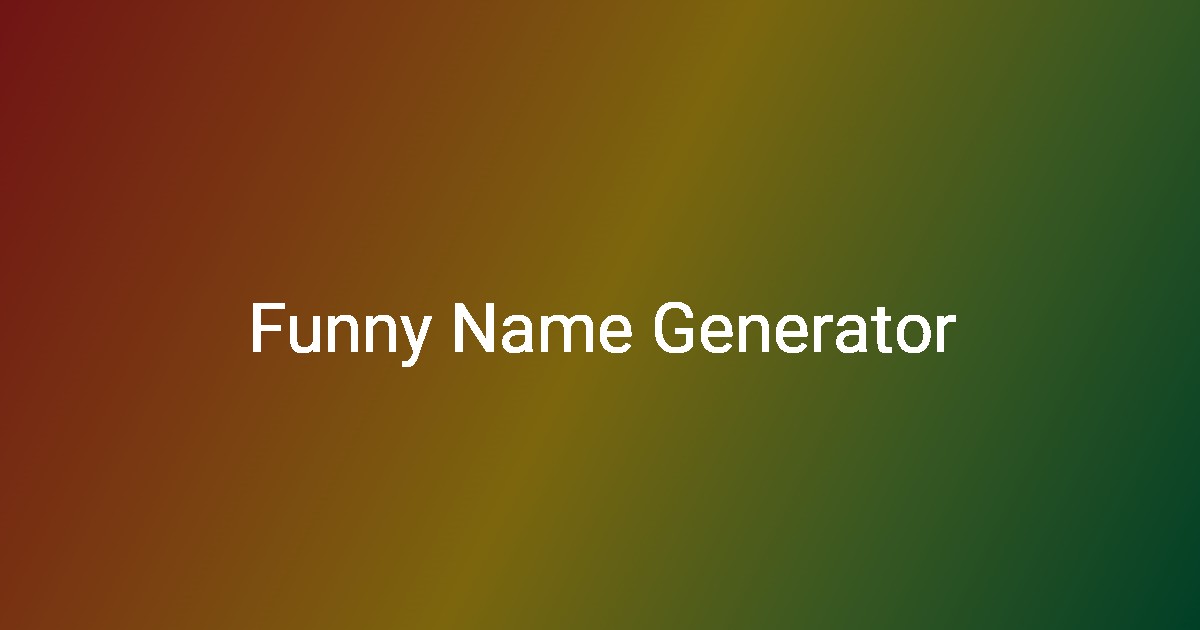 Funny Name Generator - AppWizr
