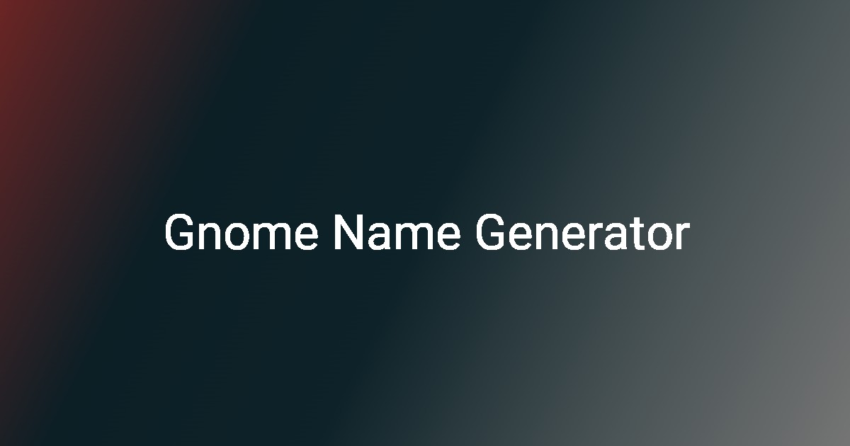Gnome Name Generator - AppWizr