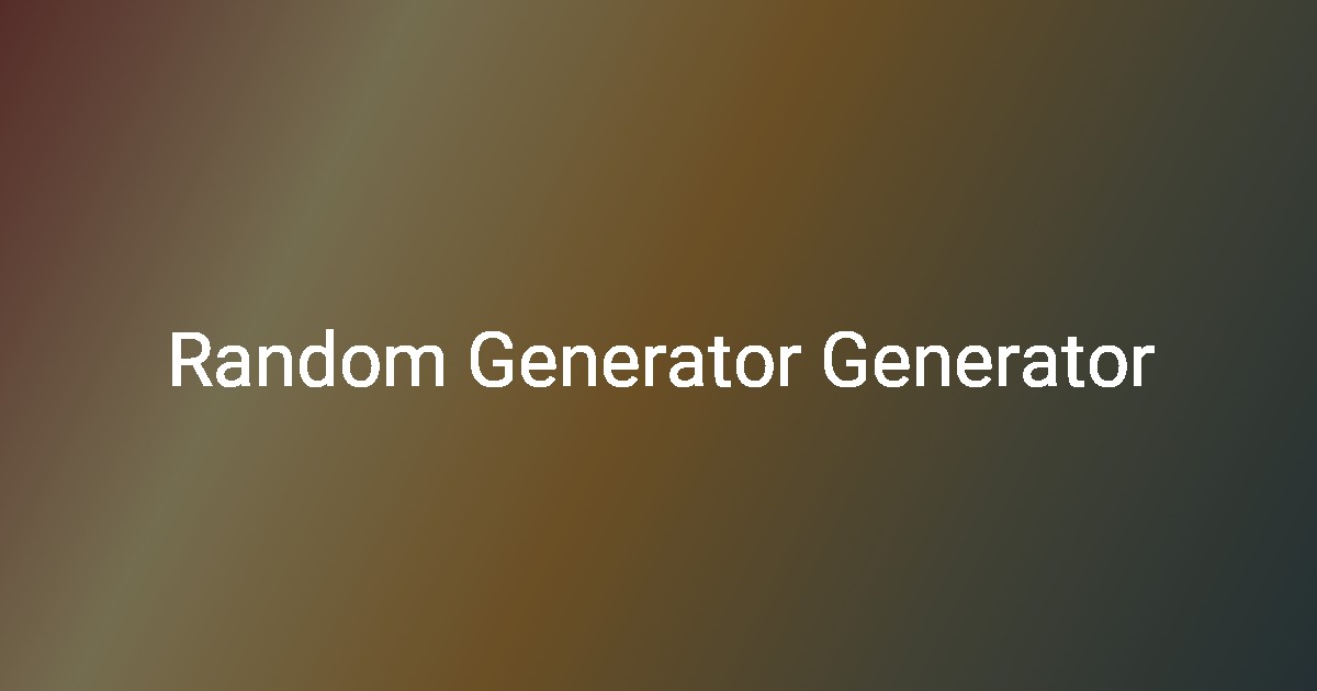 Random Generator Generator - AppWizr