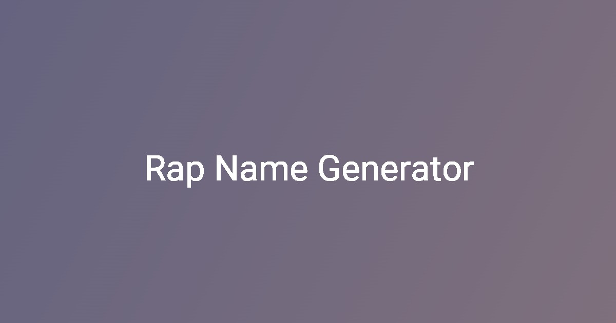 Rap Name Generator - AppWizr