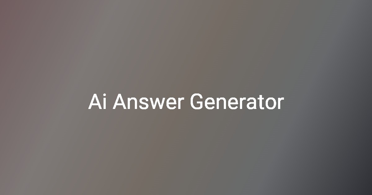 Ai Answer Generator - AppWizr
