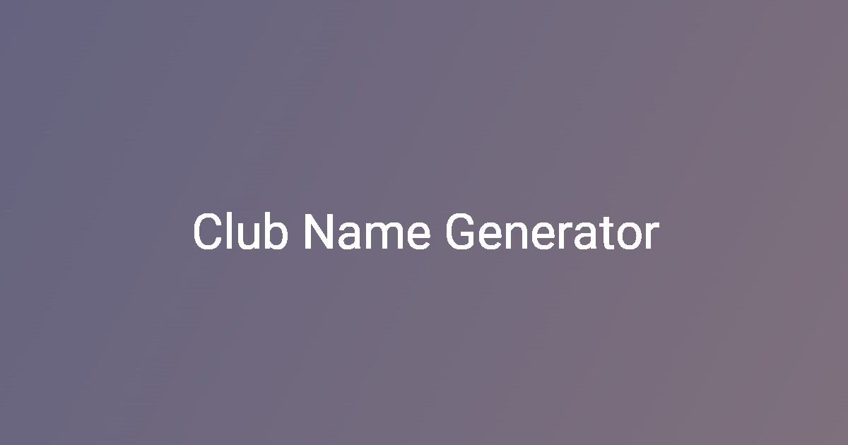 Club Name Generator - AppWizr
