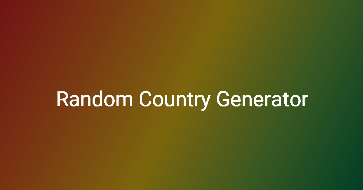 Random Country Generator - AppWizr