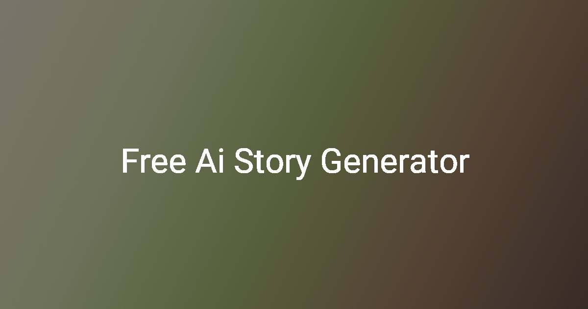 Free Ai Story Generator - AppWizr