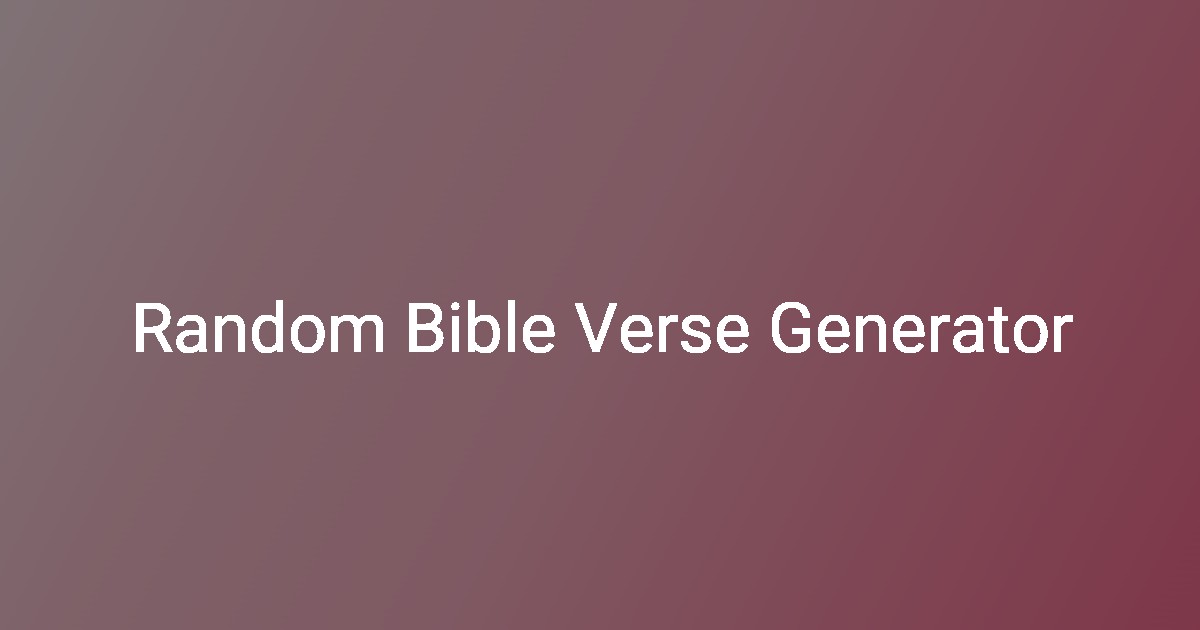 Random Bible Verse Generator - AppWizr