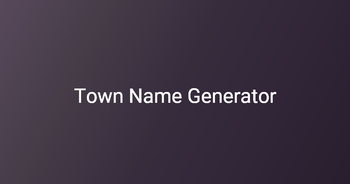 Town Name Generator - AppWizr